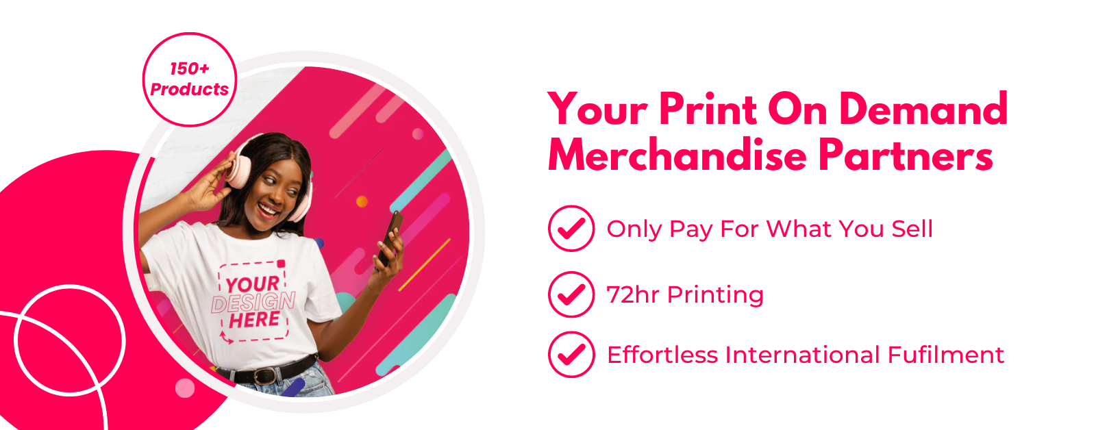 Print on Demand Merchandise | 150+ Products | 1pce Min | 72hr Print ...